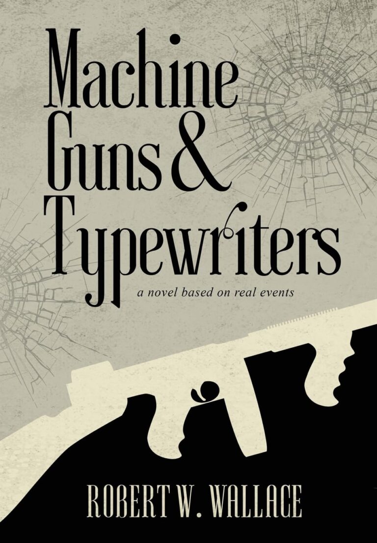 Machine Guns & Typewriters | Bookstore of MindStir Media Book Publishers